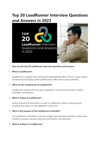 Top 20 LoadRunner Interview Questions and Answers in 2023.pdf