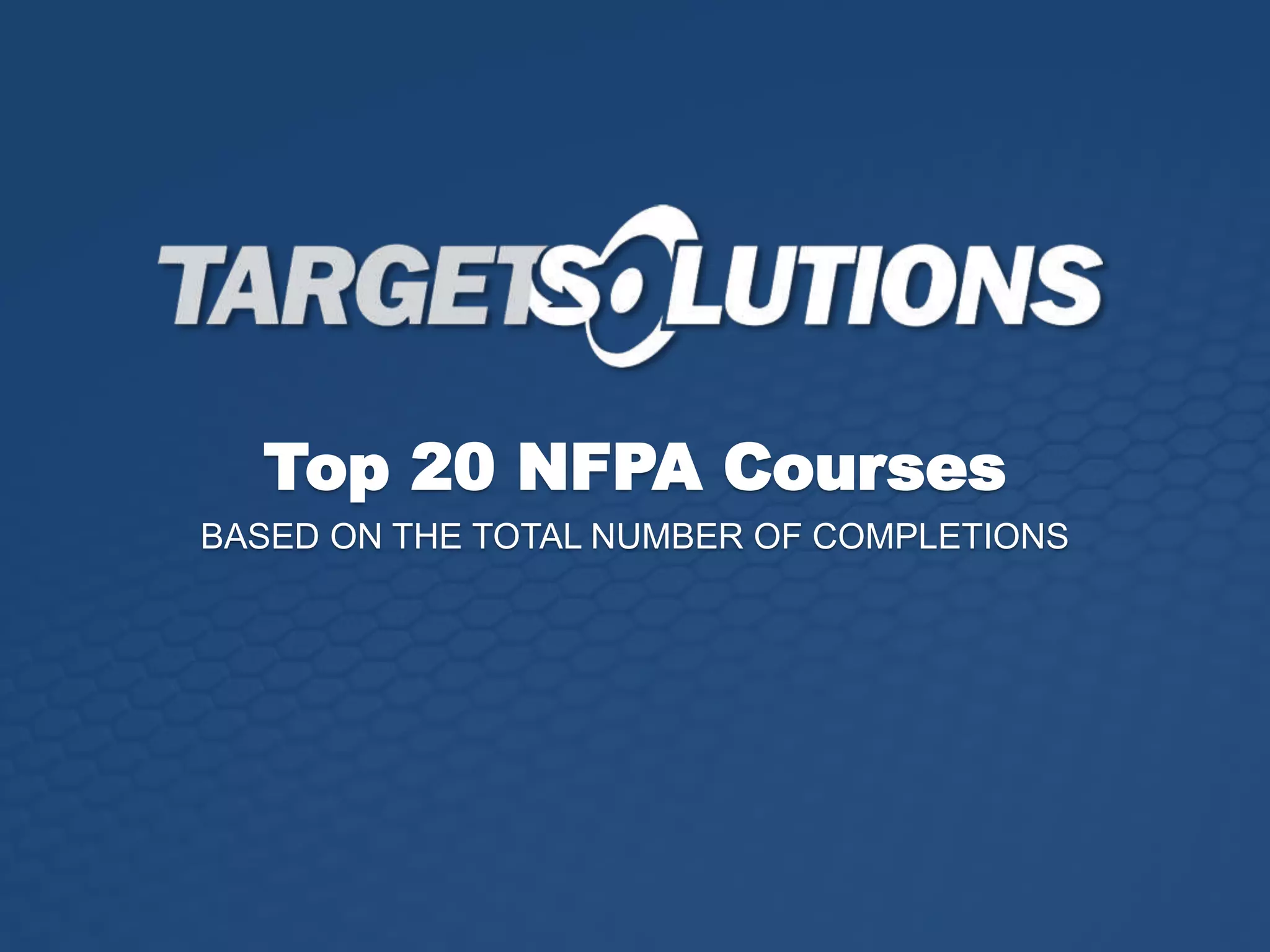 Top 20 NFPA Training Courses from TargetSolutions | PPT
