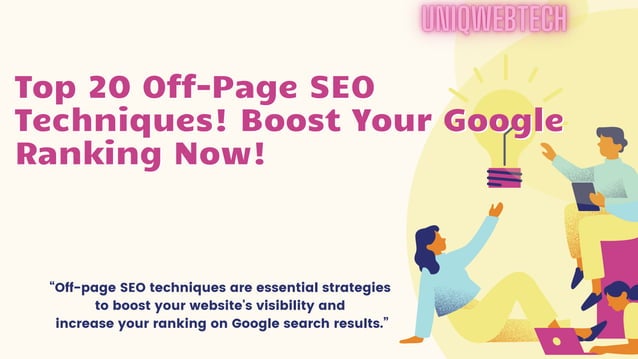 Top 20 Off-Page SEO Techniques! Boost Your Google Ranking Now!.pdf