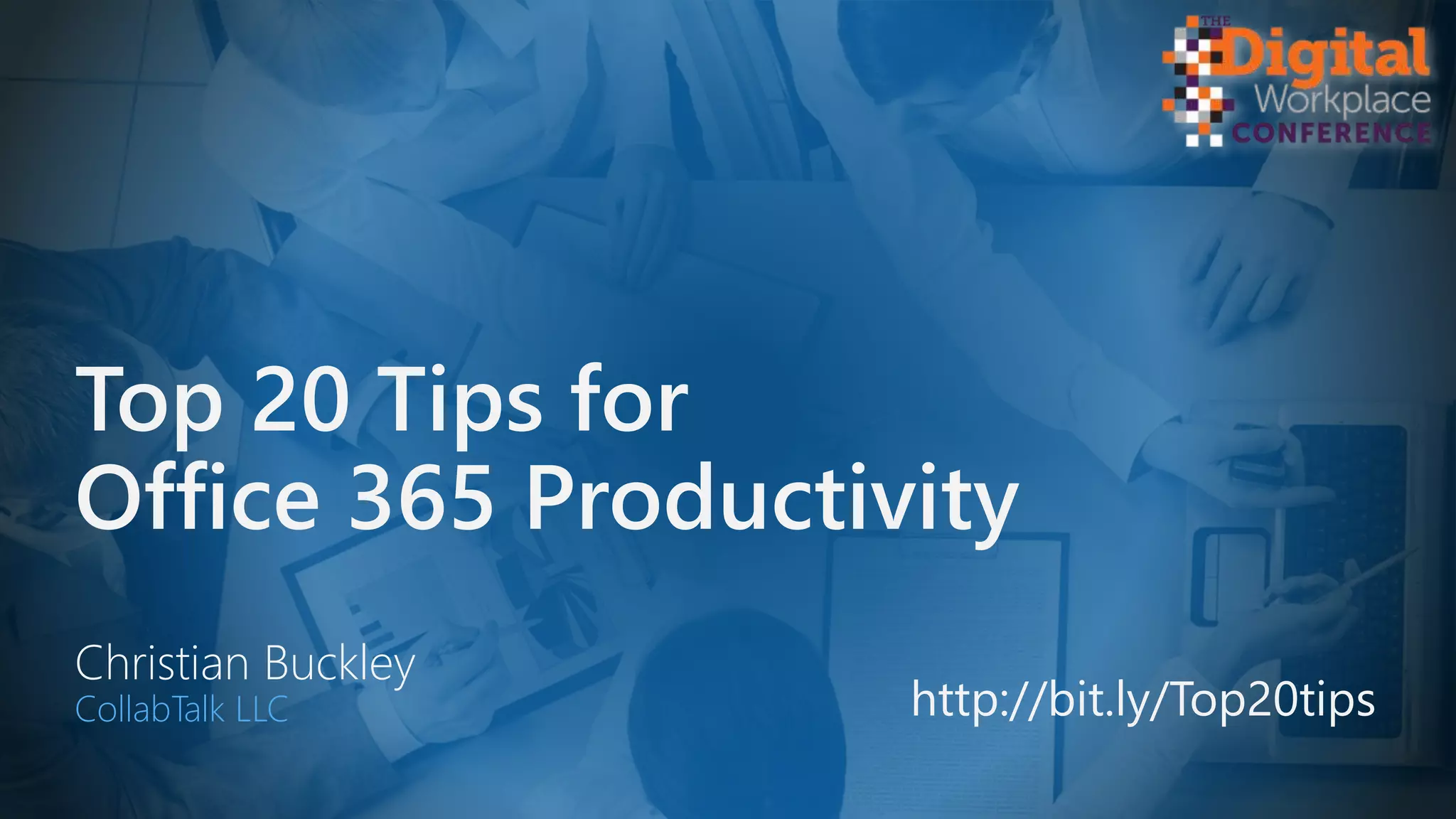 Top 20 Tips for Office 365 Productivity | PPTX