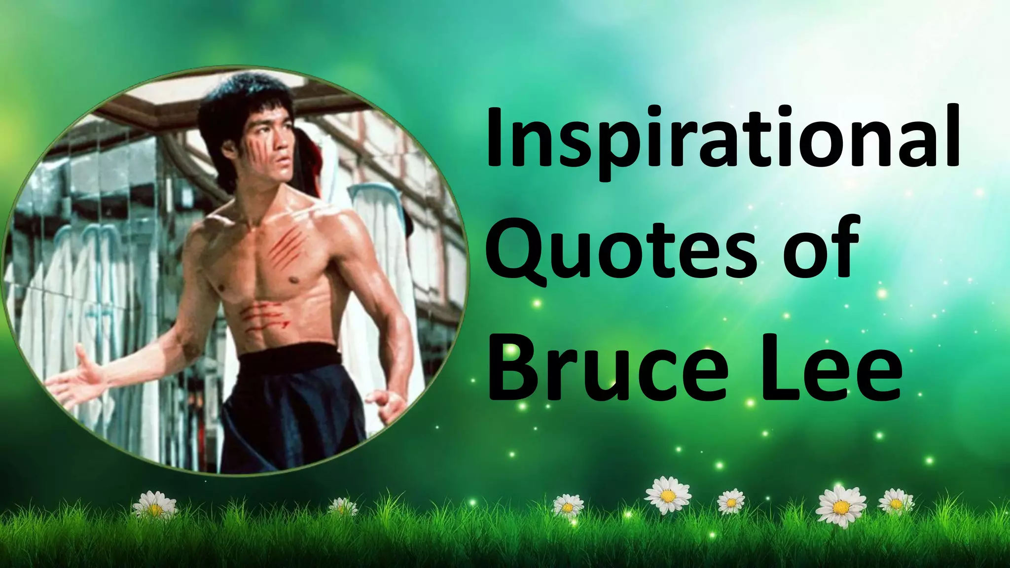 Top 25 - Inspirational Quotes of Bruce Lee | PPTX | Religion & Spirituality