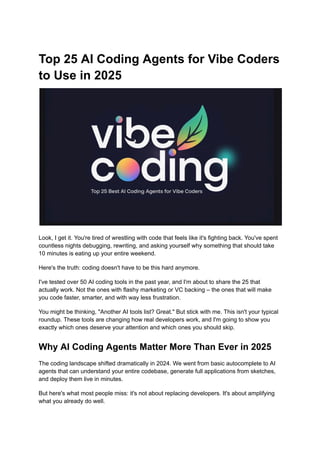 Top 25 AI Coding Agents for Vibe Coders to Use in 2025.pdf