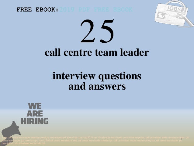 Top 25 call Centre Team Leader Interview Questions And Answers Pdf top-25-call-centre-team-leader-interview-questions-and-answers-pdf