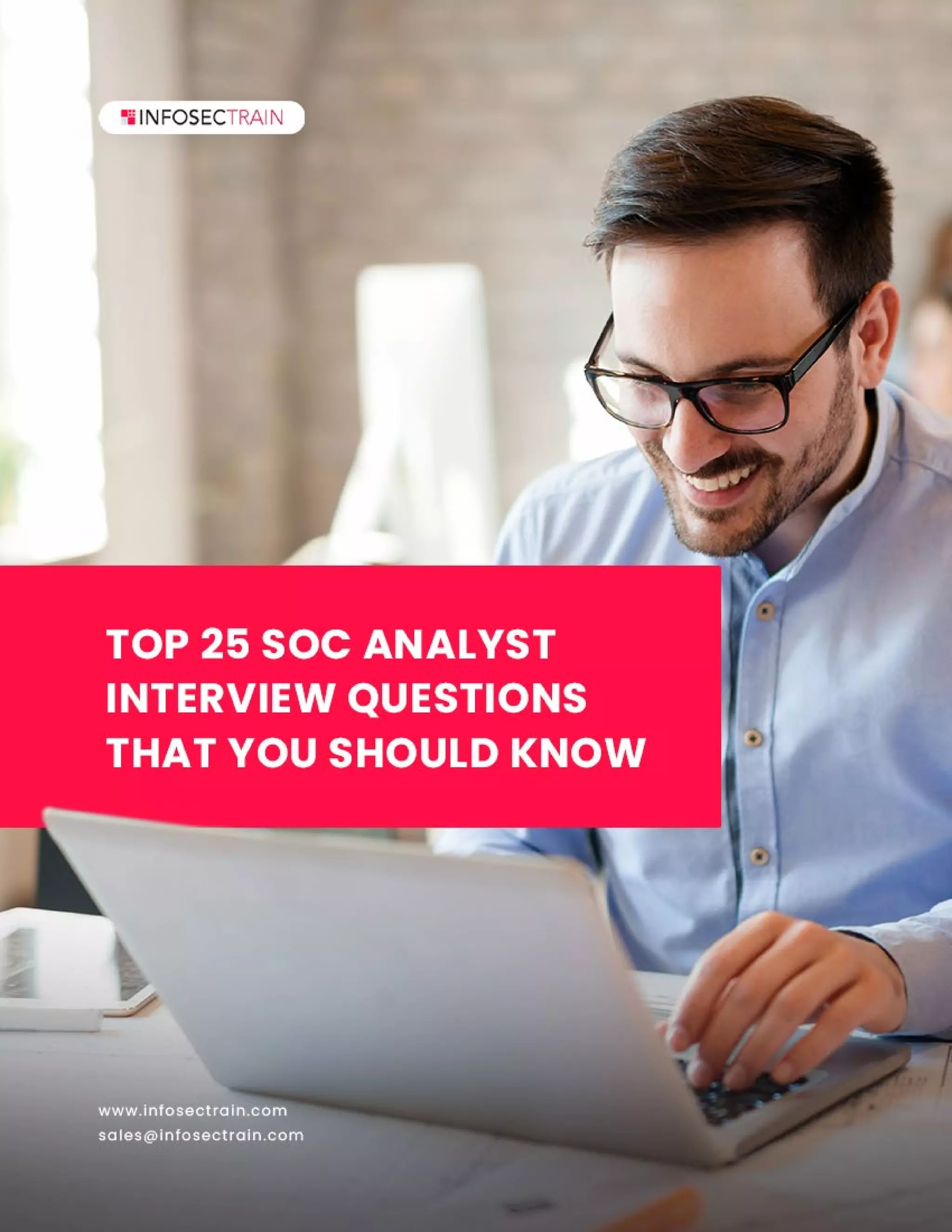 Top 25 SOC Analyst interview questions.pdf | Information and Network Security | Computing
