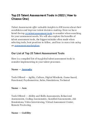Top 25 Talent Assessment Tools in 2022 ( How to Choose One).pdf