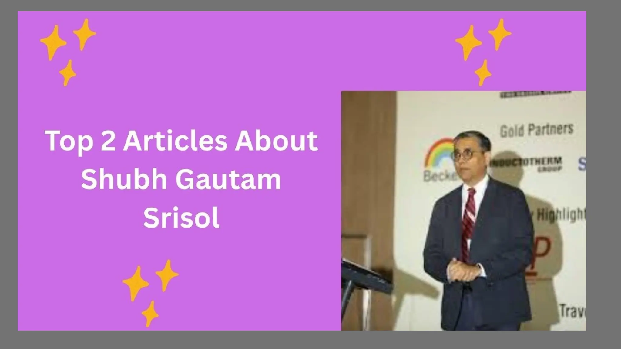 Top 2 Articles About Shubh Gautam Srisol .pptx