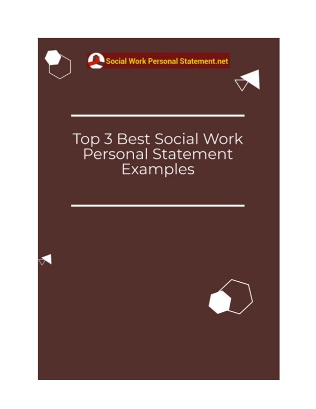 Top 3 Best Social Work Personal Statement Examples