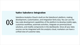 Top 3 Capabilities Of Salesforce Analytics Cloud | PPT