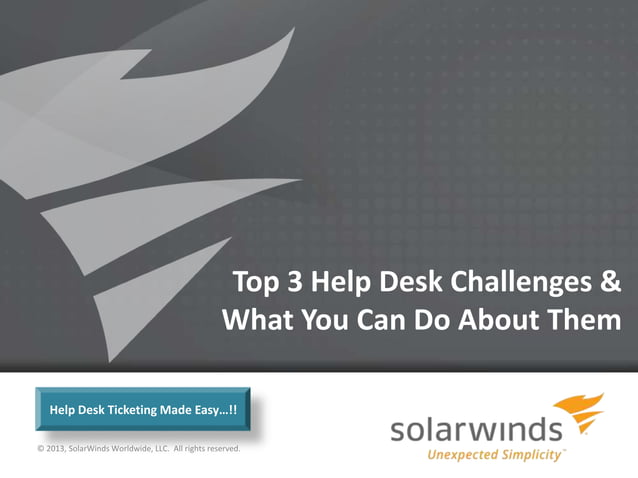 Top 3 Help Desk Challenges What You Can Do About Them PPT top-3-help-desk-challenges-what-you-can-do-about-them-ppt