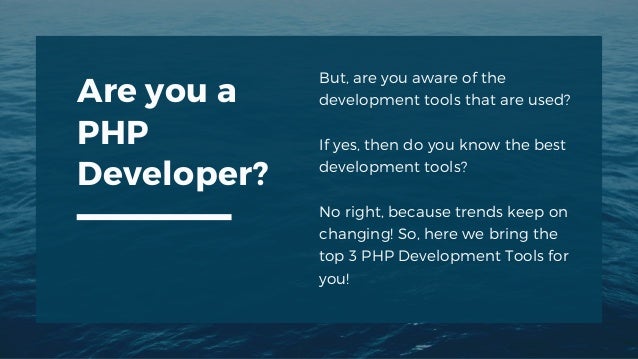 Top 3 PHP development tools in 2022, Engineer Master Solutions | PPT