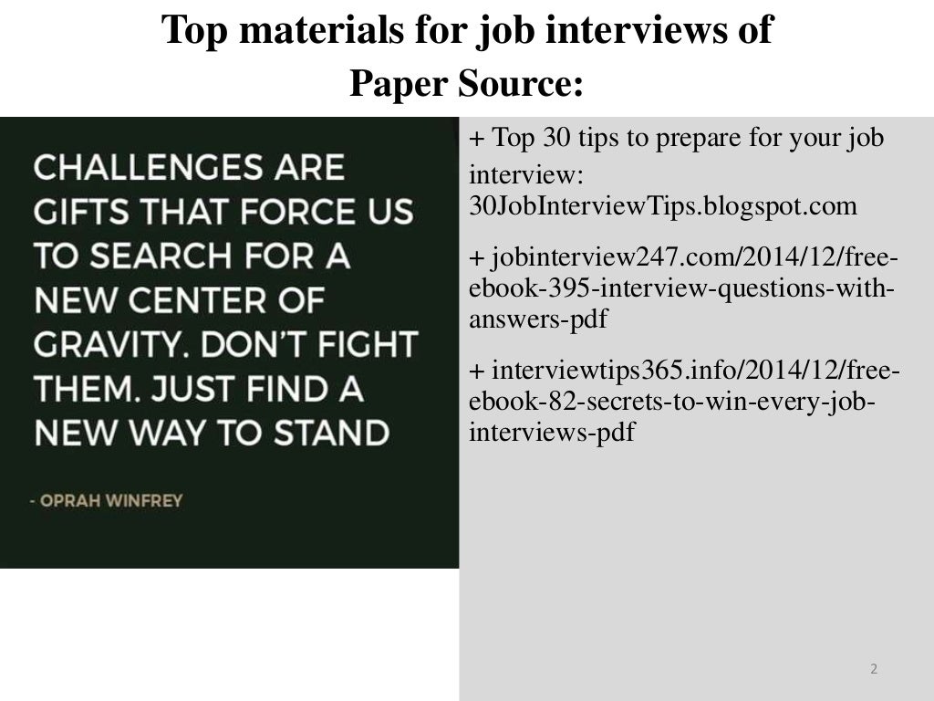 Top 40 Paper Source Interview Questions And Answers Pdf Ebook Free Download top-40-paper-source-interview-questions-and-answers-pdf-ebook-free-download