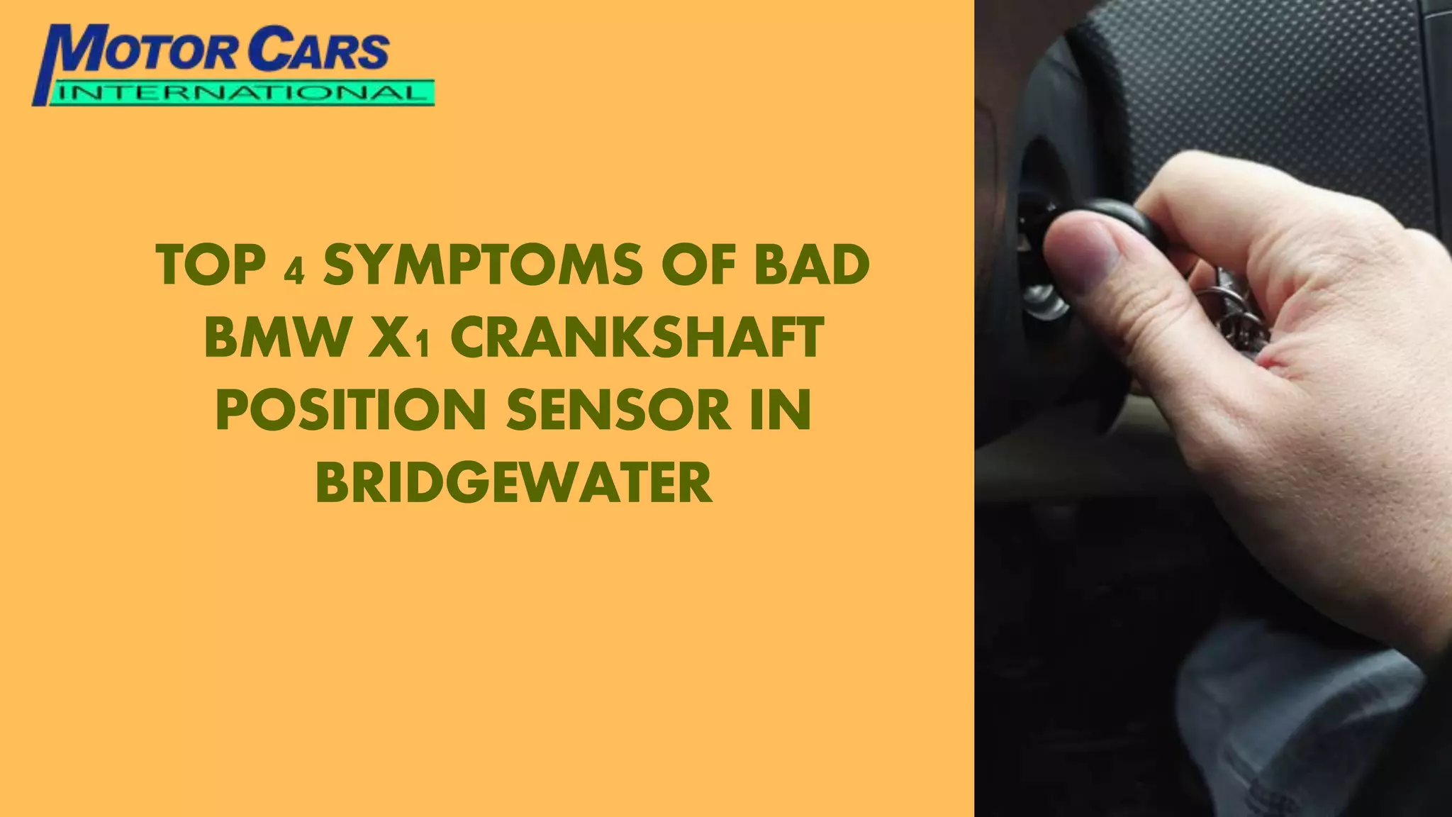 Top 4 Symptoms of Bad BMW X1 Crankshaft Position Sensor in Bridgewater ...