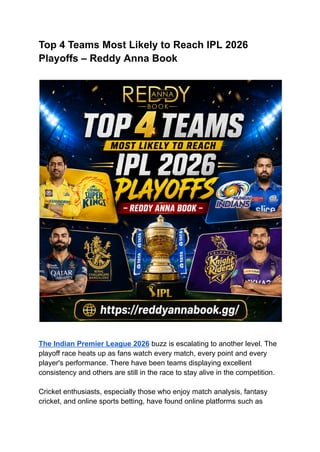 Top 4 Teams Most Likely to Reach IPL 2026 Playoffs – Reddy Anna Book.pdf