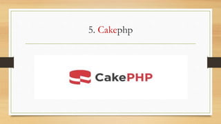 Top 5 php framework | PPTX | Programming Languages | Computing