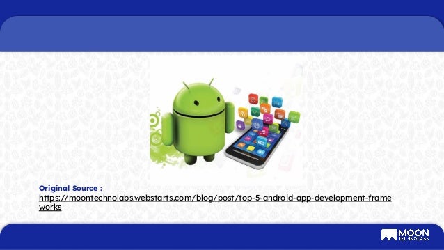 Top 5 Android app development frameworks.pdf