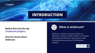 Top 5 Arbitrum Most Exciting Projects in 2023.pdf