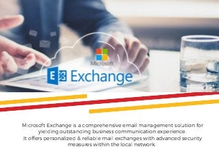 Top 5 Benefits of MS-Exchange Email Hosting | PPT