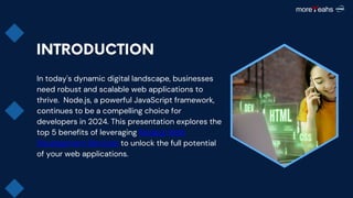 Top 5 Benefits of Node.js Web Development Services in 2024.pptx