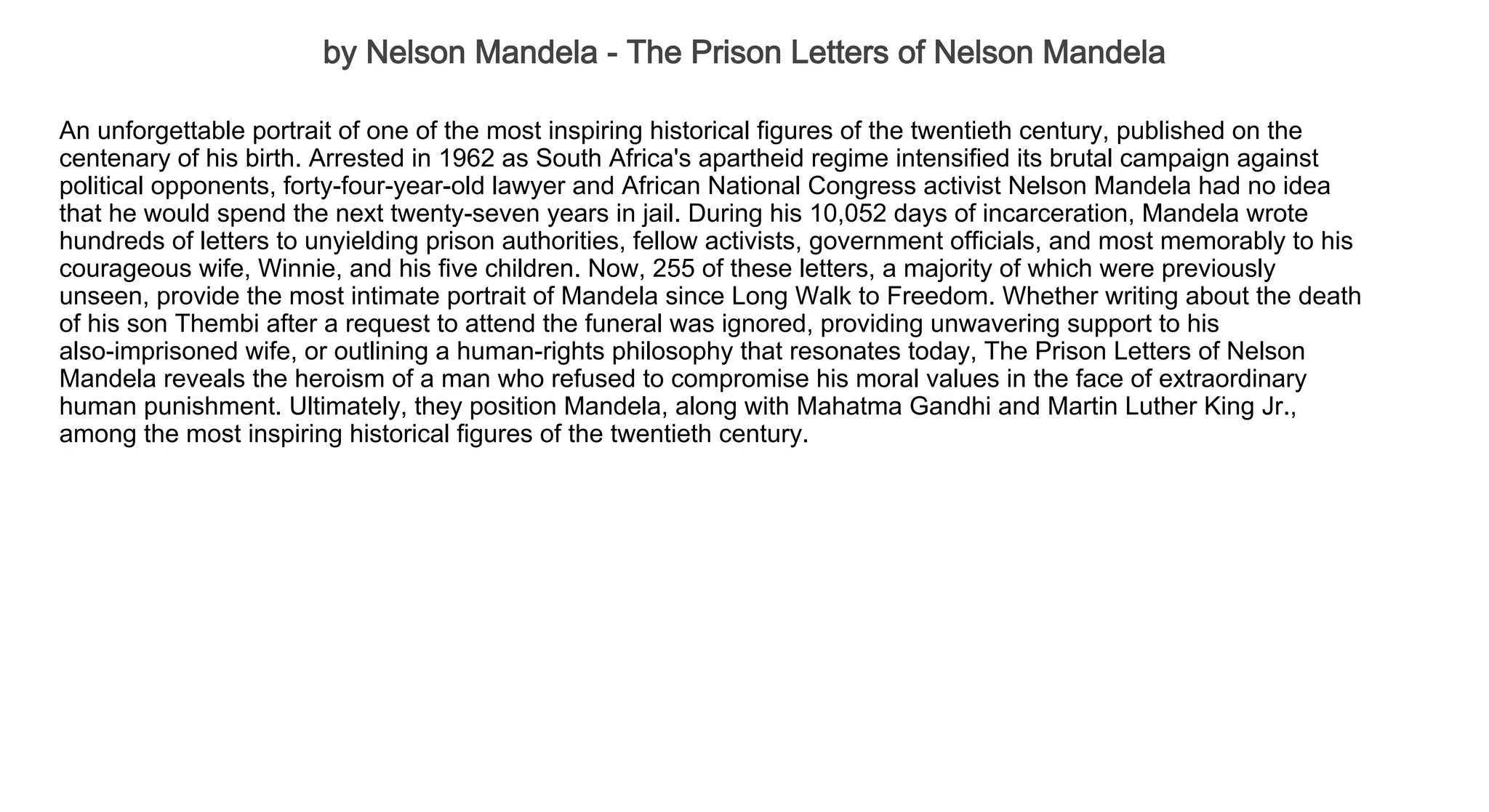 top 5 biographies by Nelson Mandela - The Prison Letters of Nelson ...