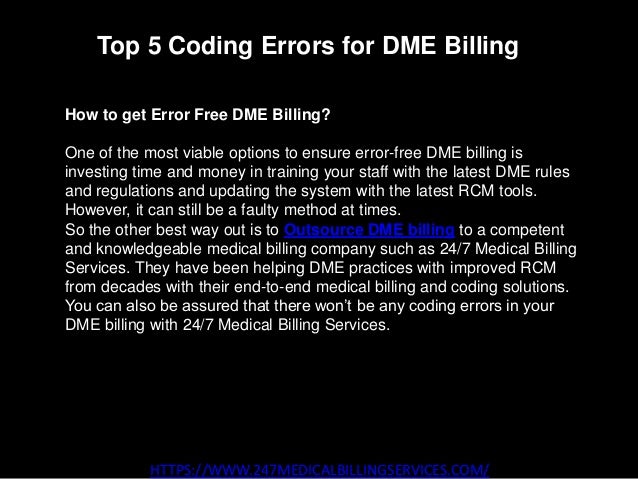 Top 5 Coding Errors for DME Billing.pptx | Free Download