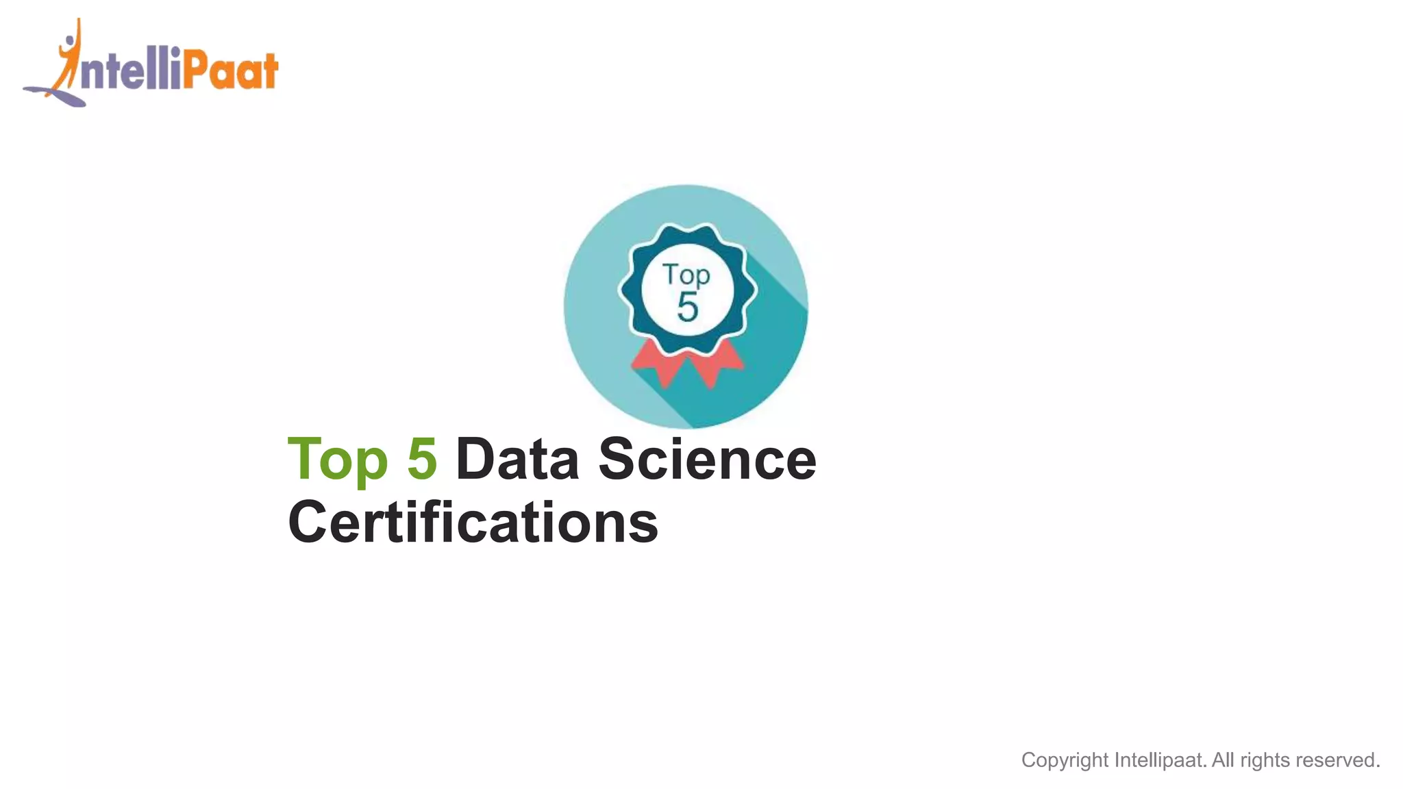Top 5 Data Science Certifications Pptx Technology And Computing