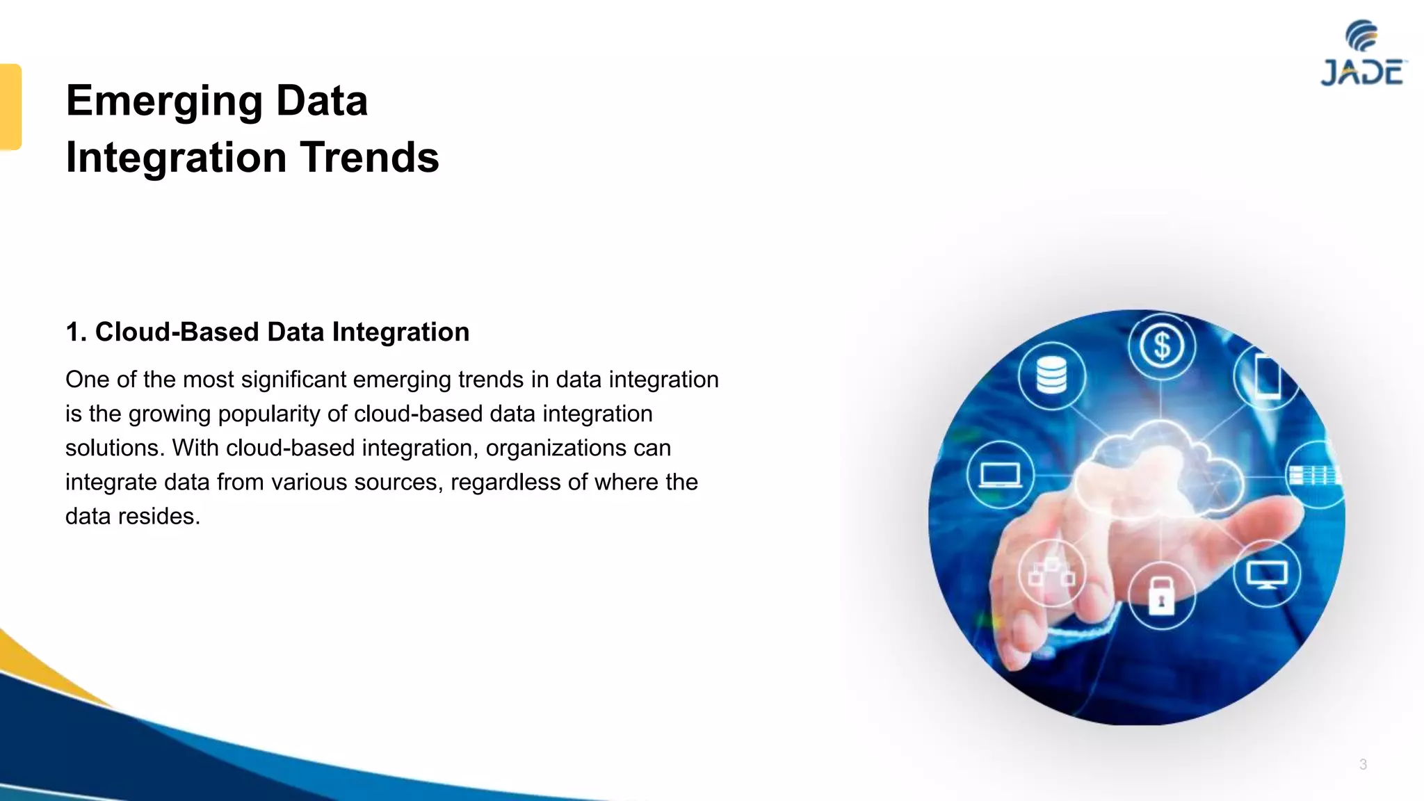 Top 5 Emerging Trends in Data Integration | PPT | Free Download
