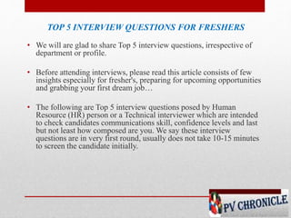 Top 5 interview questions for Freshers ppt | PPT