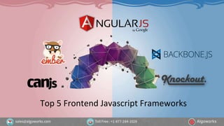 Top 5 Javascript Frameworks for Web and Mobile App Development | PPT