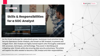 Top 5 Know Skills & Responsibilities of a SOC Analyst.pptx