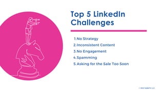 Top 5 LinkedIn challenges and how to fix them | PDF | Social Networking ...