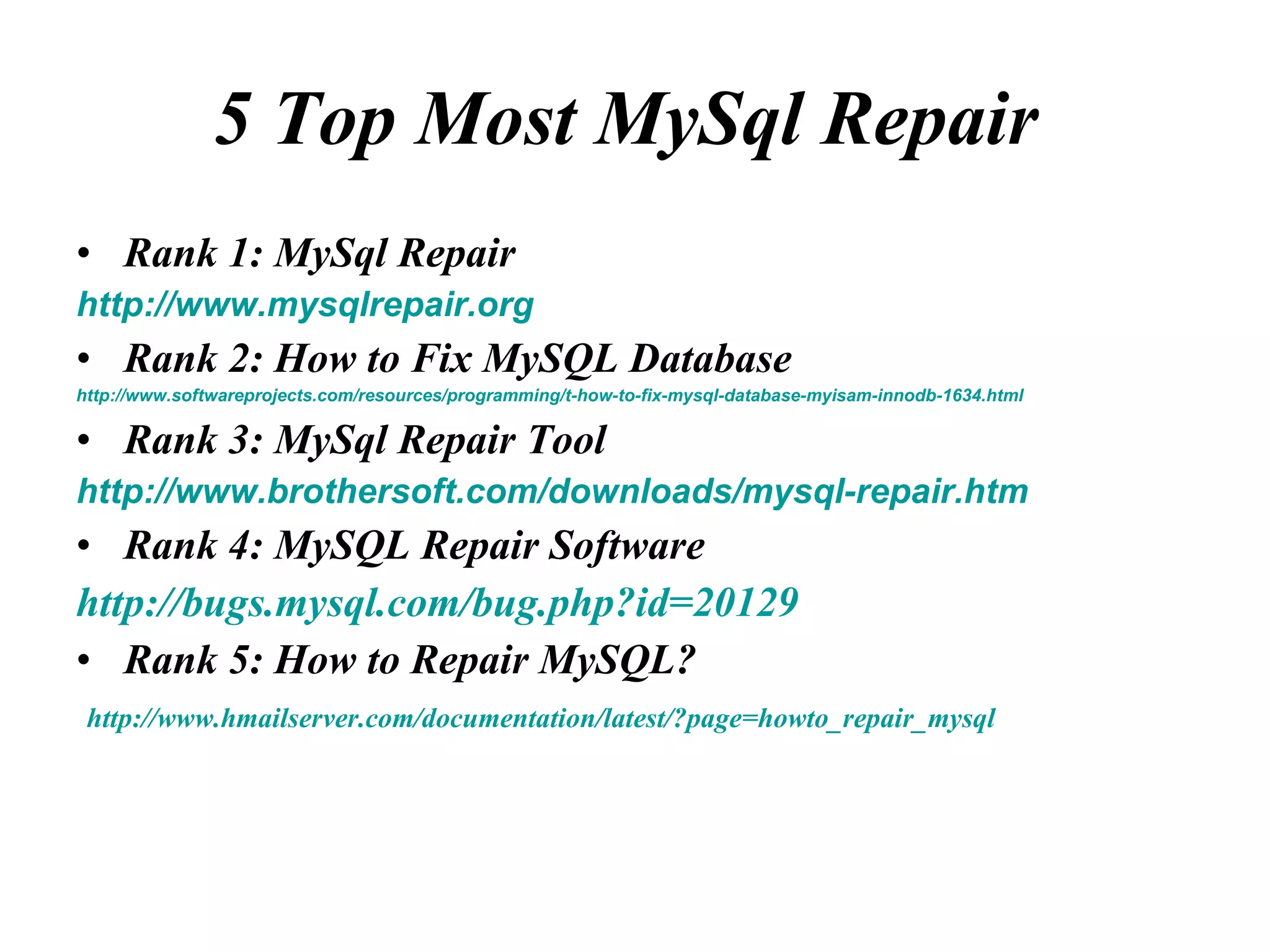 Top 5 MySQL Repair Software | PPT