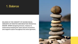 Top 5 Principles Used In Fashion Design | PPTX