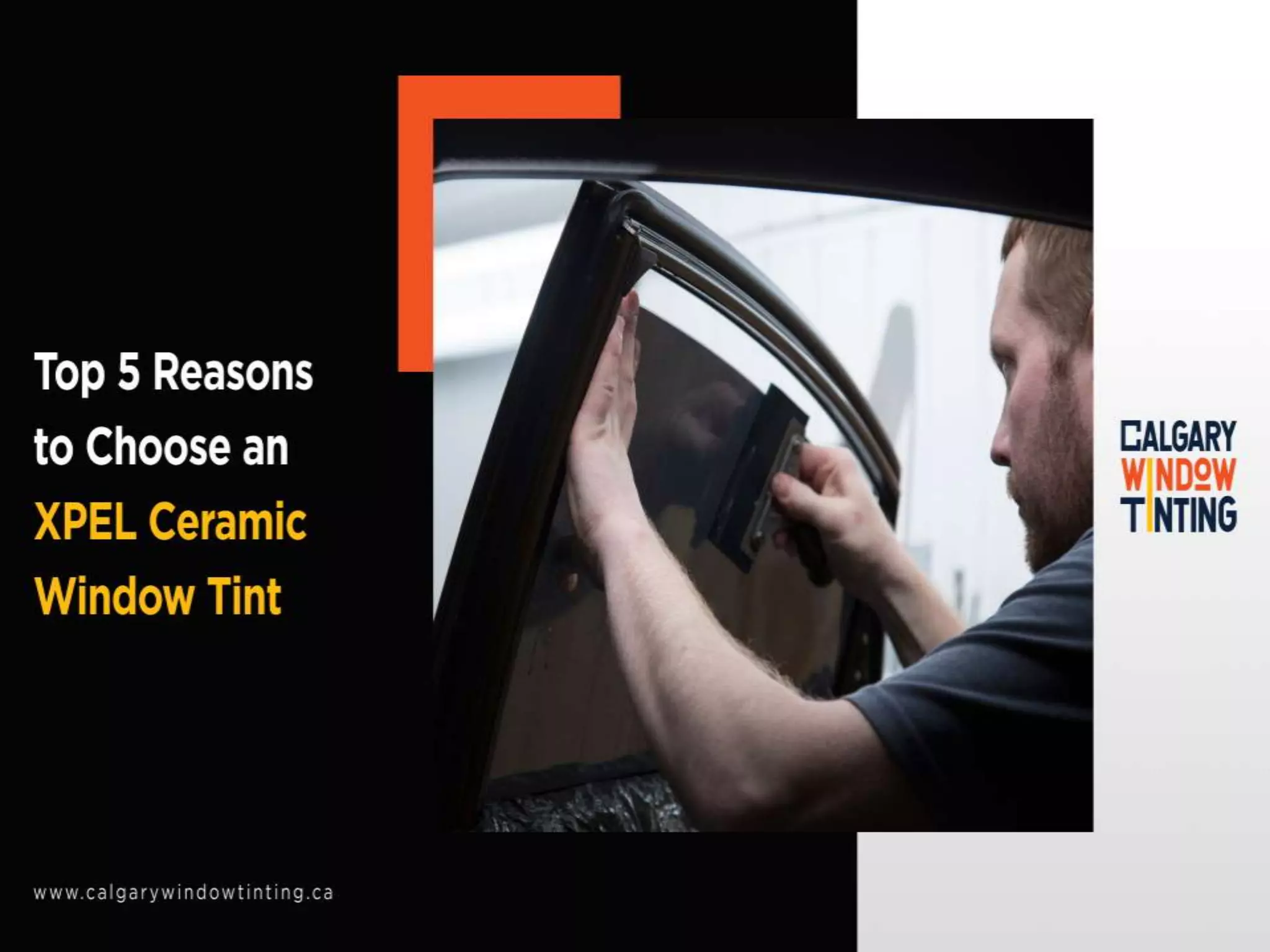 Top 5 Reasons to Choose an XPEL Ceramic Window Tint.pptx