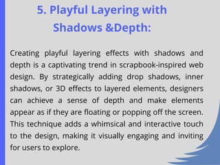Top 5 scrapbook layering trends in web designing.pdf