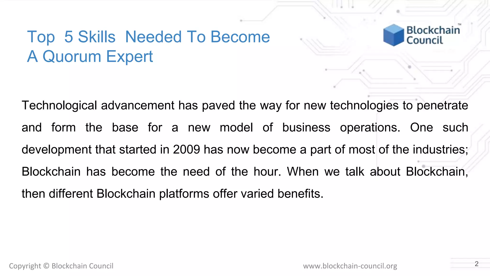 Top 5 skill needed to become a quorum expert (1) | PPT