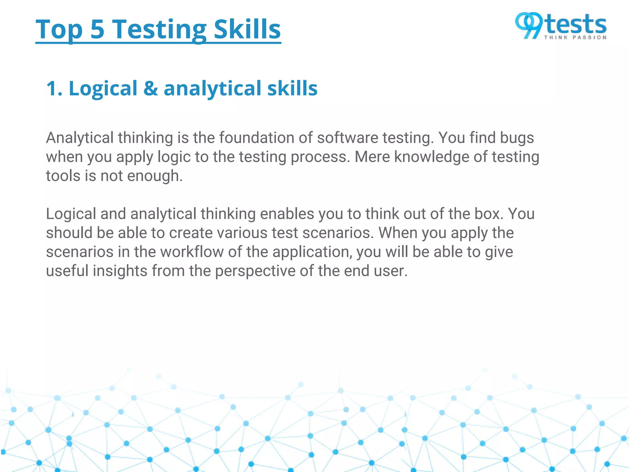 Top 5 Software Testing Skills For Testers | PPT