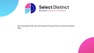 Top 5 SQL Tips and Timesaver 2023, our most popular posts | PPTX ...