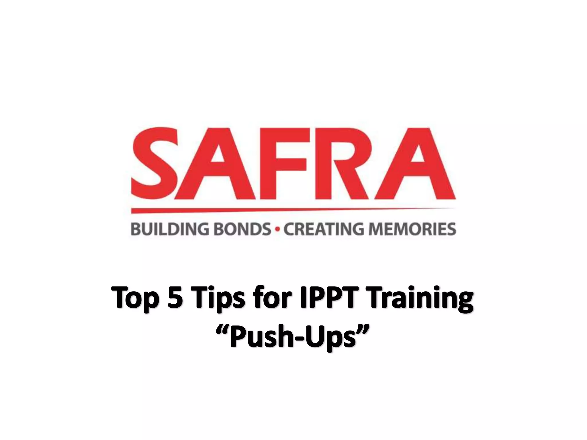 Top 5 tips for ippt training (push ups) | PPTX