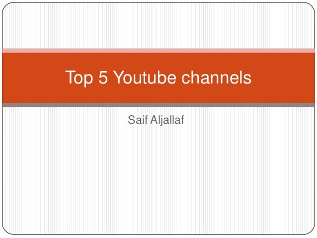Top 5 YouTube channels