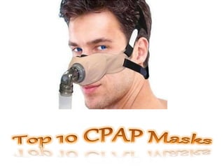 Top 6 cpap masks | PPT