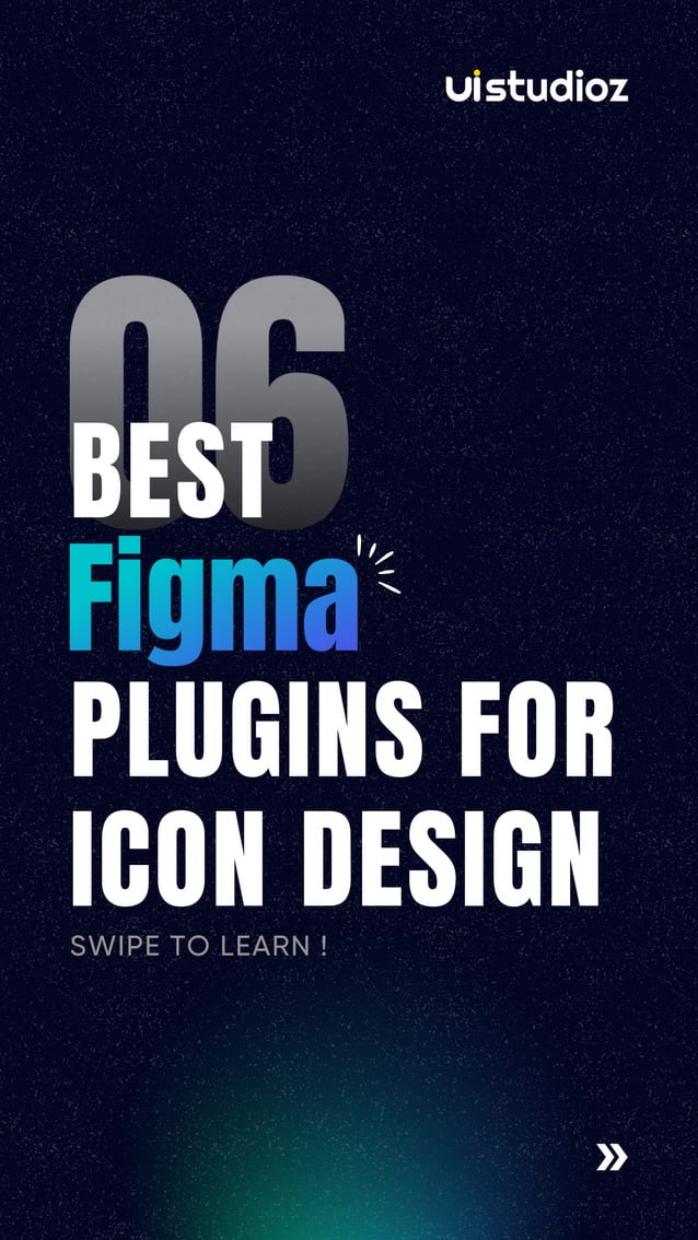 Top 6 Figma Plugins for Icon Design - Boost Your Design Workflow | PDF