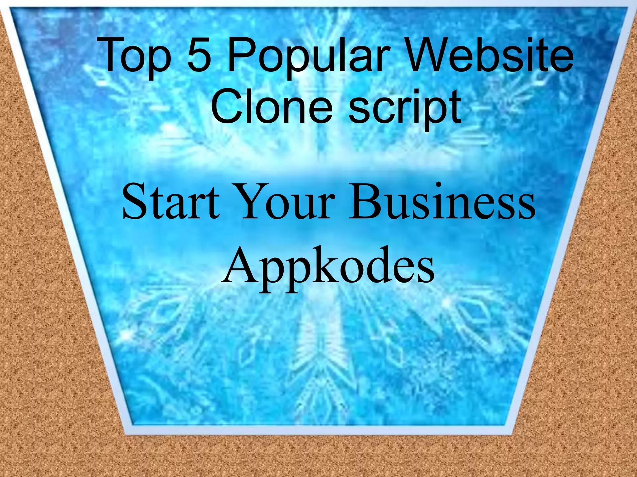 Top 6 popular website clone script | PPT