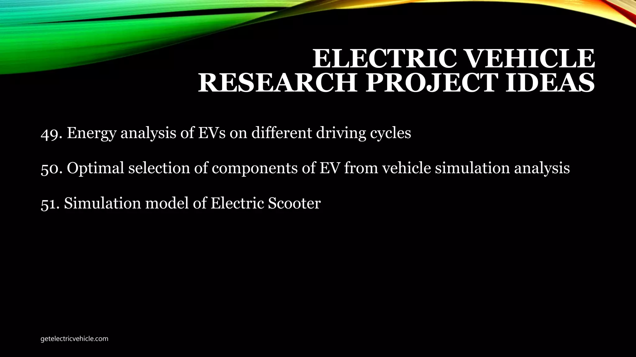 Top 75 Electric Vehicle Research Project Ideas | PPTX