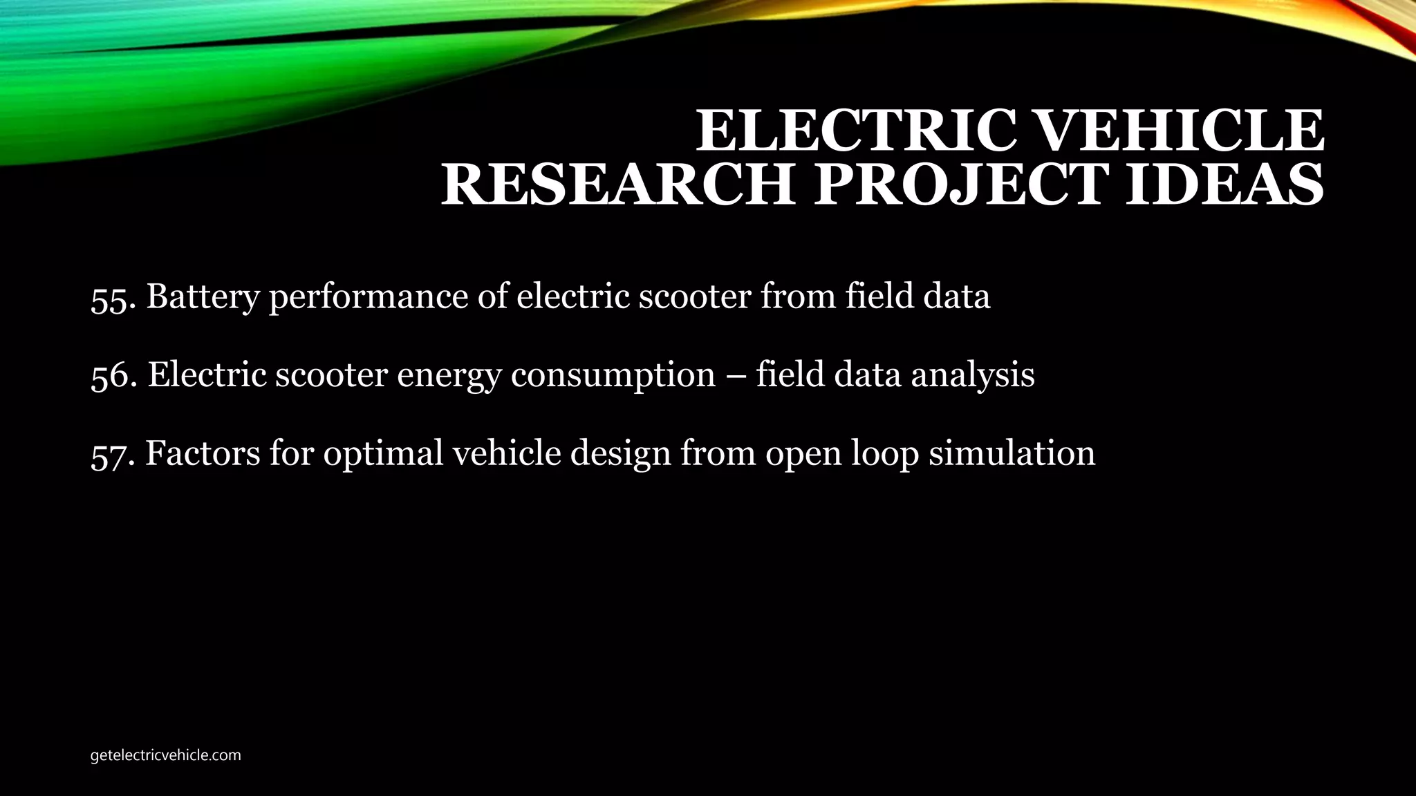 Top 75 Electric Vehicle Research Project Ideas | PPTX