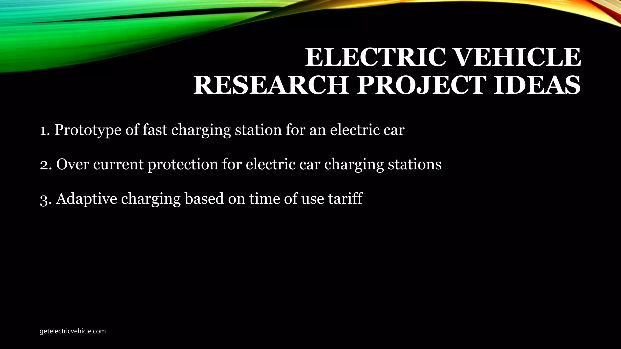 Top 75 Electric Vehicle Research Project Ideas | PPTX