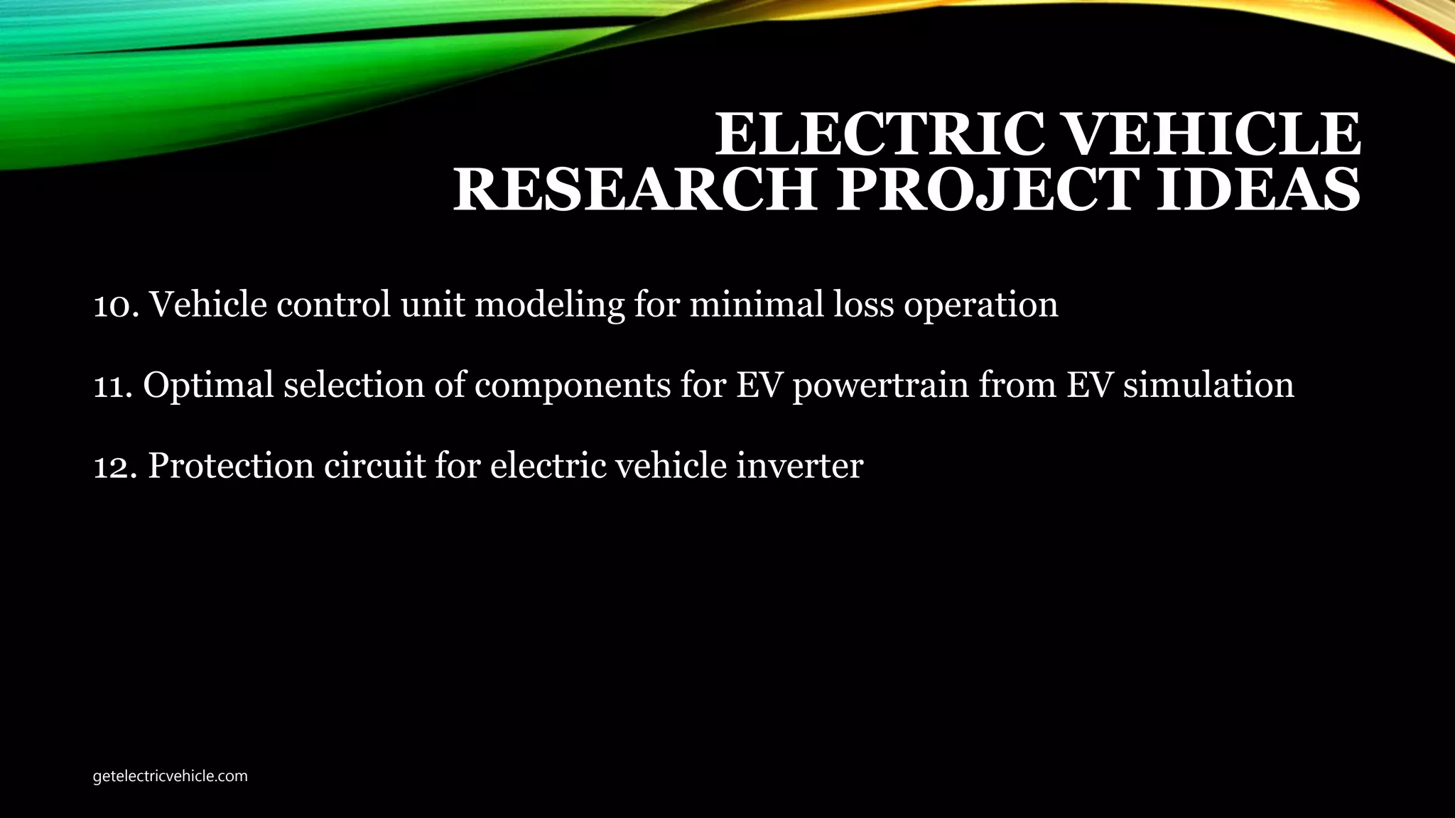 Top 75 Electric Vehicle Research Project Ideas | PPTX