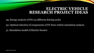 Top 75 Electric Vehicle Research Project Ideas | PPTX