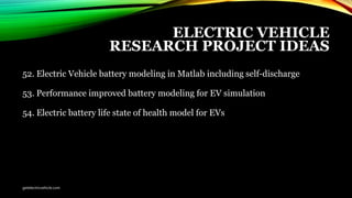Top 75 Electric Vehicle Research Project Ideas | PPTX