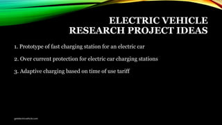 Top 75 Electric Vehicle Research Project Ideas | PPTX
