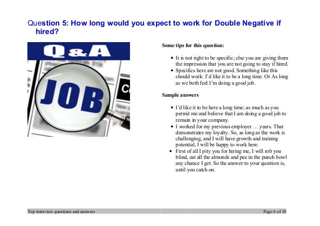 Top 7 double negative interview questions and answers Top 7 double negative interview questions and answers